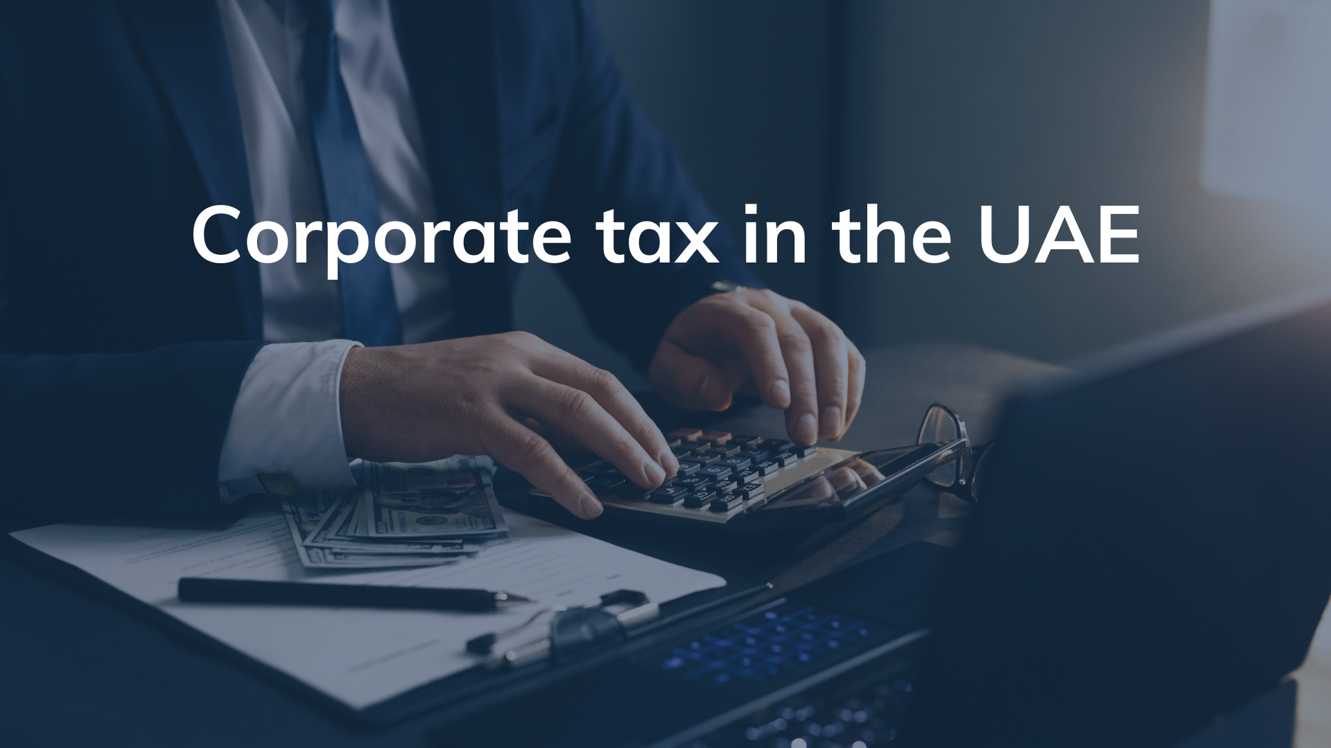 Corporate tax in the UAE | Sovereign PPG | PRO Partner Group