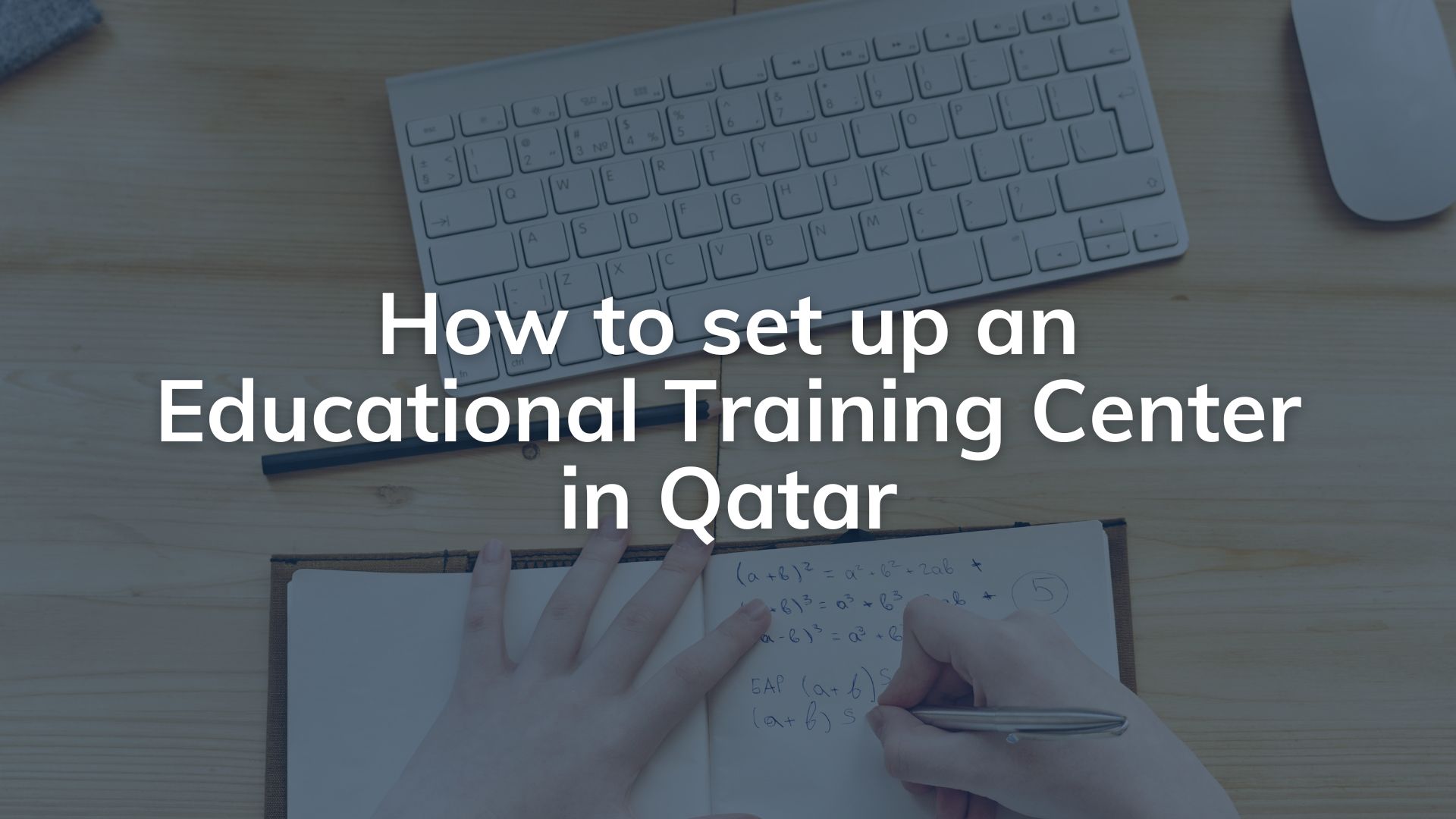 How to Set Up an Educational Training Center in Qatar | PRO Partner Group