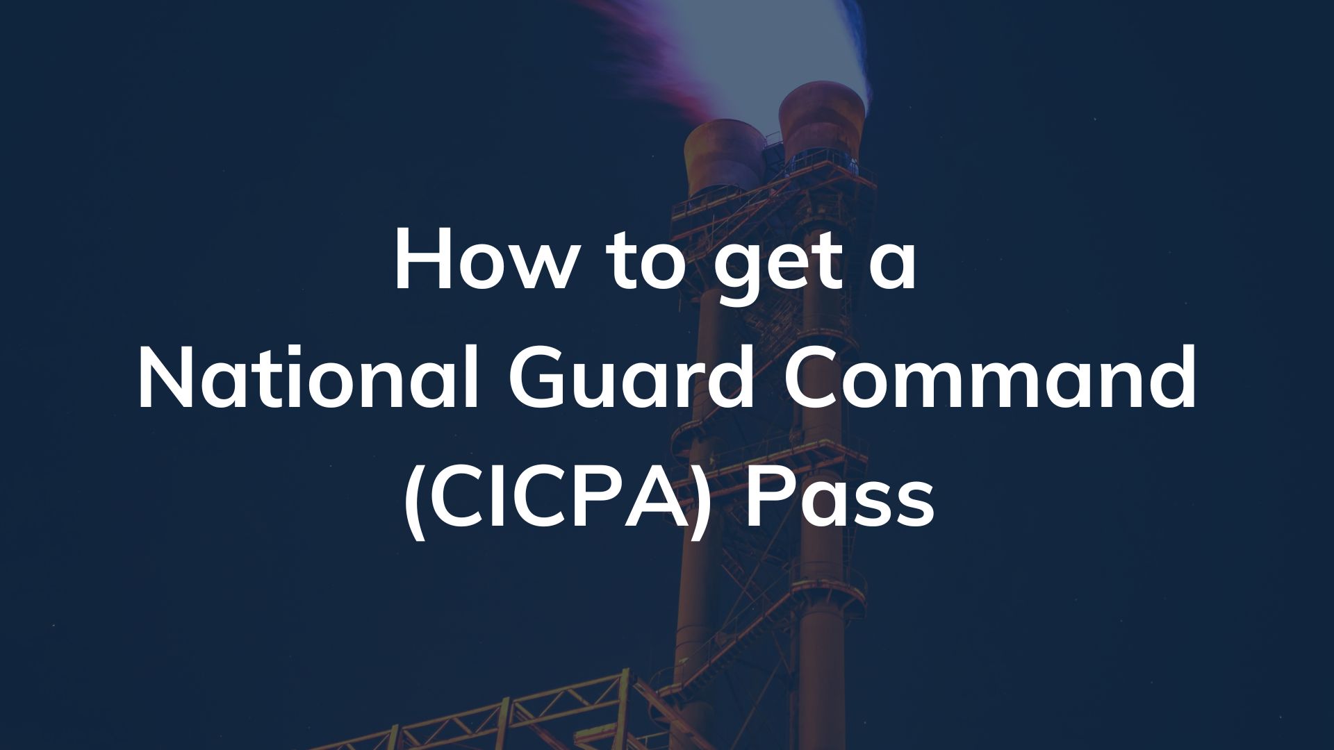 How to get a National Guard Command (CICPA Pass) | Sovereign PPG | PRO Partner Group