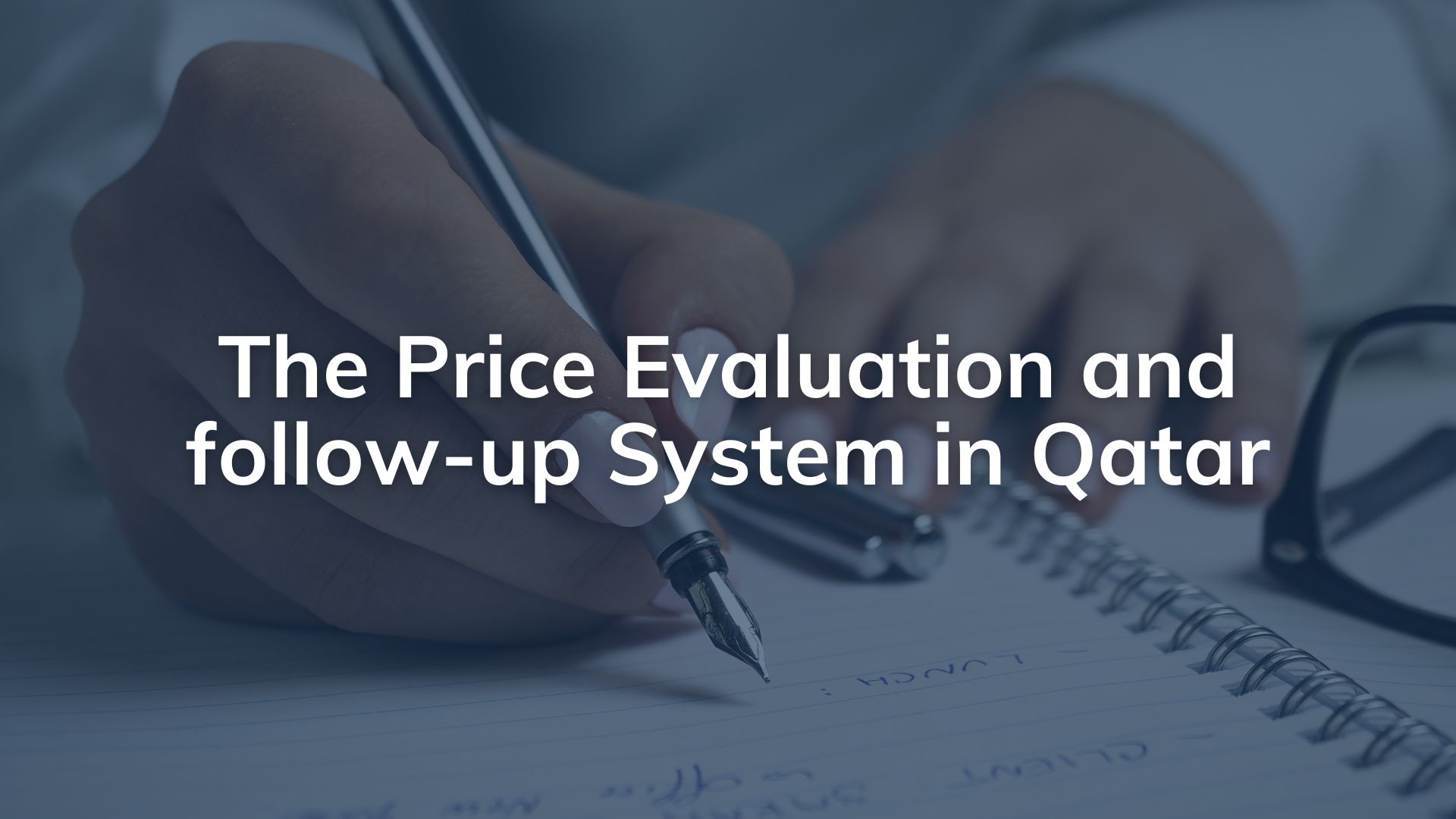 The Price Evaluation and Follow-Up System in Qatar | PRO Partner Group
