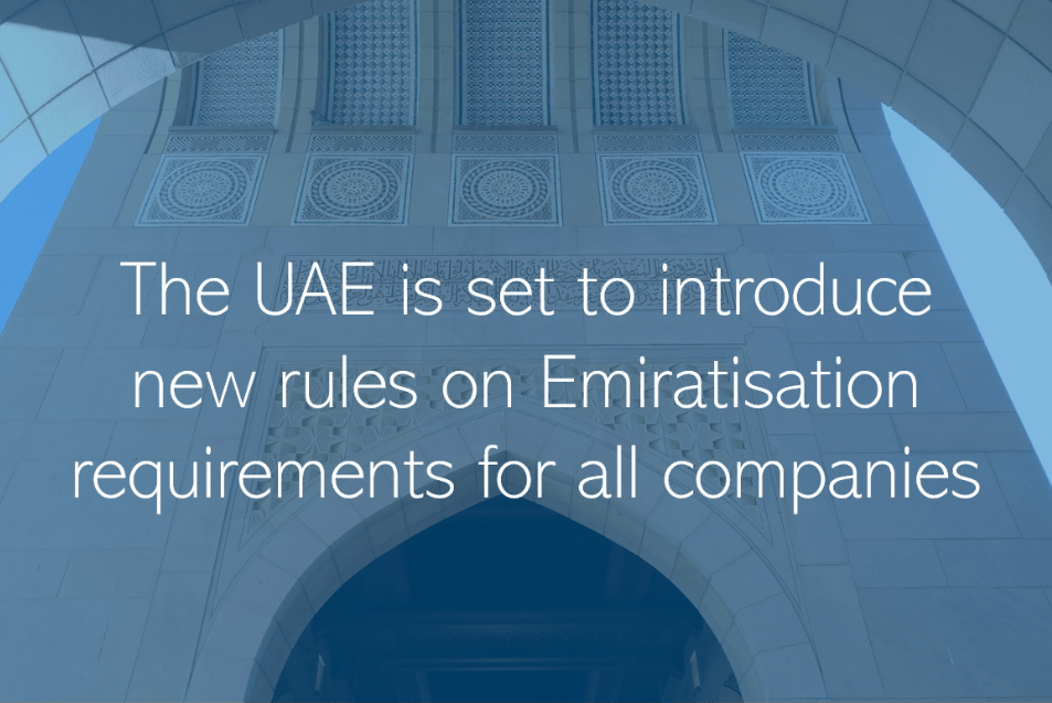 The UAE is set to introduce new rules on Emiratisation requirements for ...